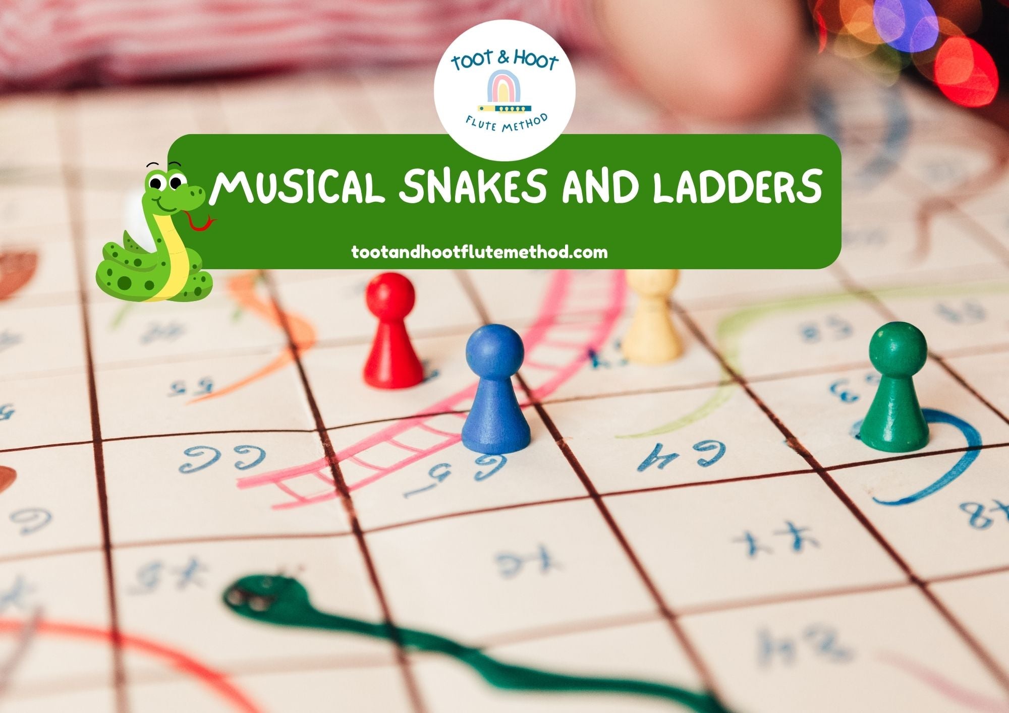 Musical Snakes and Ladders – Toot and Hoot Flute Method